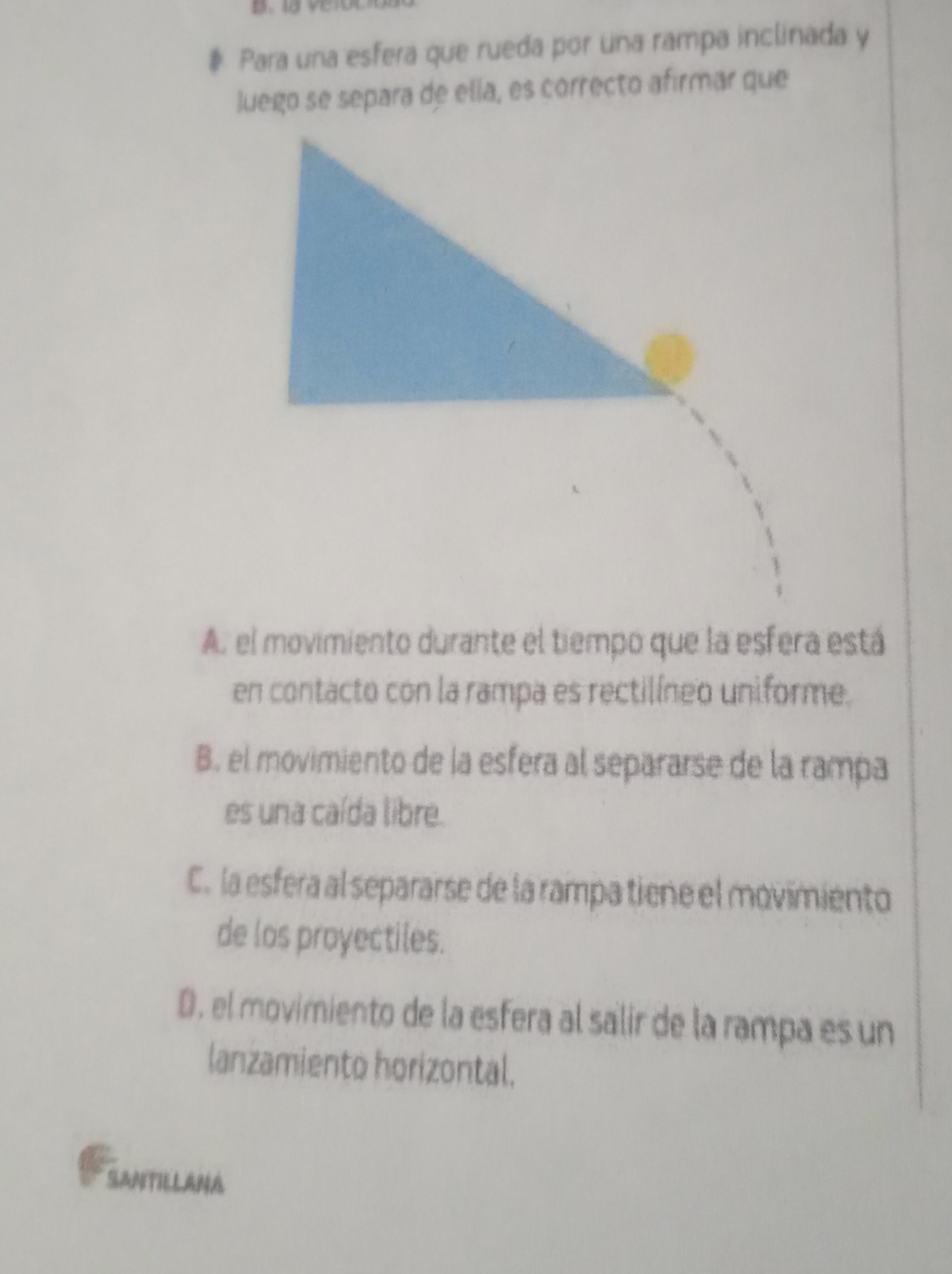 - Para una esfera que rueda por una rampa inclinada y luego so separa ...