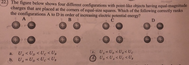 22. The figure below shows four different configurations with point ...