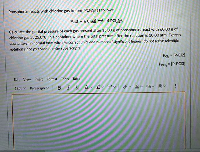 phosphorus reacts with chlorine gas to form pcig as follows pas clzls ...