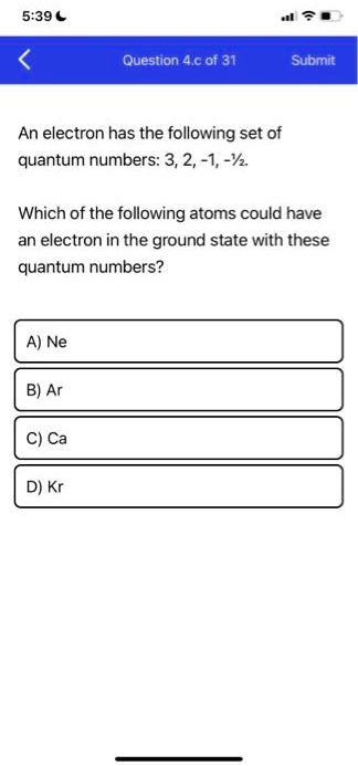 SOLVED: An electron has the following set of quantum numbers: 3, 2, -1, - Which of the following ...