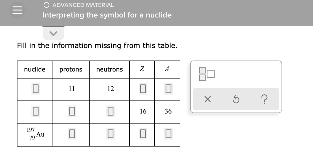 advanced material interpreting the symbol for a nuclide fill in the ...