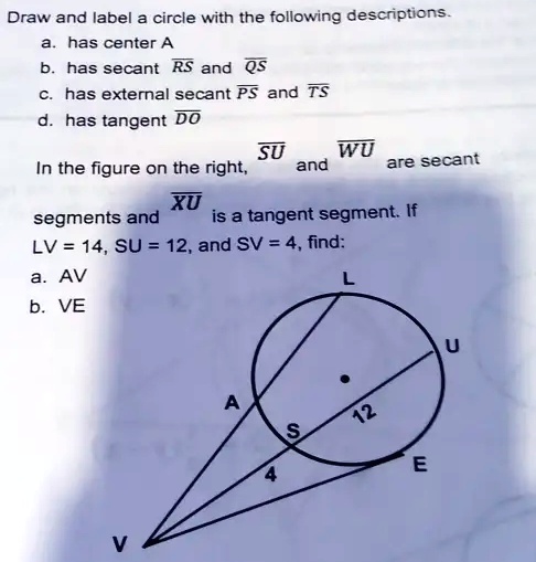 draw and label a circle with the following descriptions has center a ...