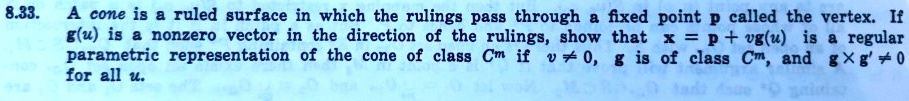 8.33. A cone is a ruled surface in which the rulings pass...