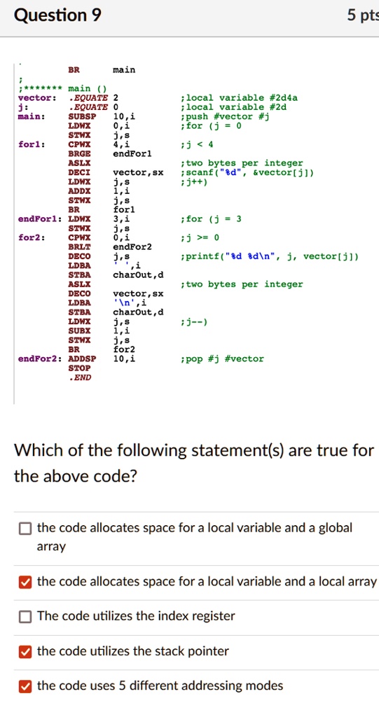 Solved The Code Allocates Space For A Local Variable And A Global Array The Code Utilizes The