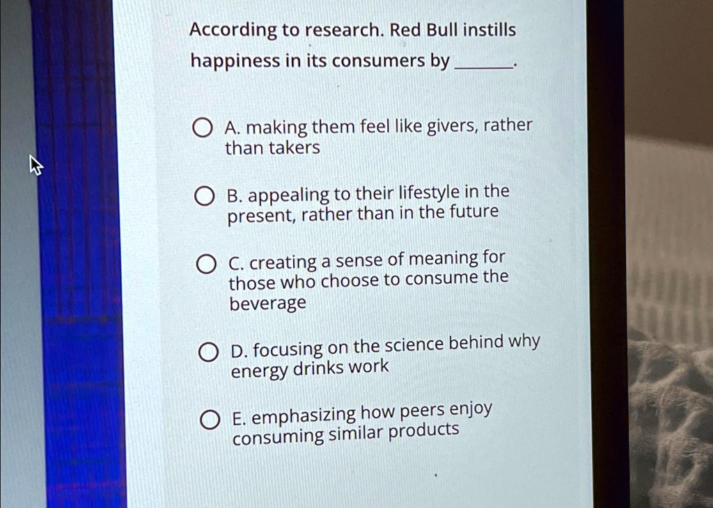 according to research red bull instills happiness in its consumers by a ...