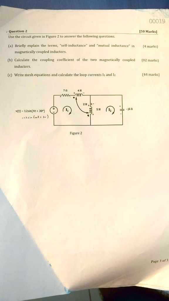 SOLVED: 00019 Question 2 [50 Marks] Use the circuit given in Figure 2 to answer the following ...