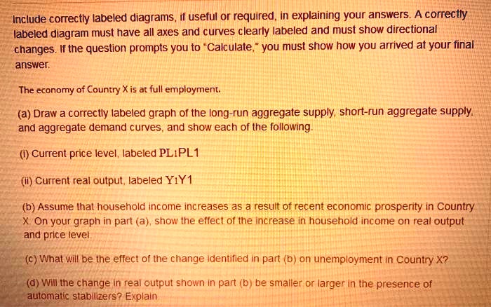 SOLVED: Text: Include correctly labeled diagrams, if useful or required, in explaining your ...