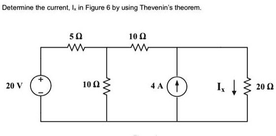SOLVED: determine the current Ix by using Thevenin's theorem Determine ... SOLVED: determine the current Ix by using Thevenin's theorem Determine ...