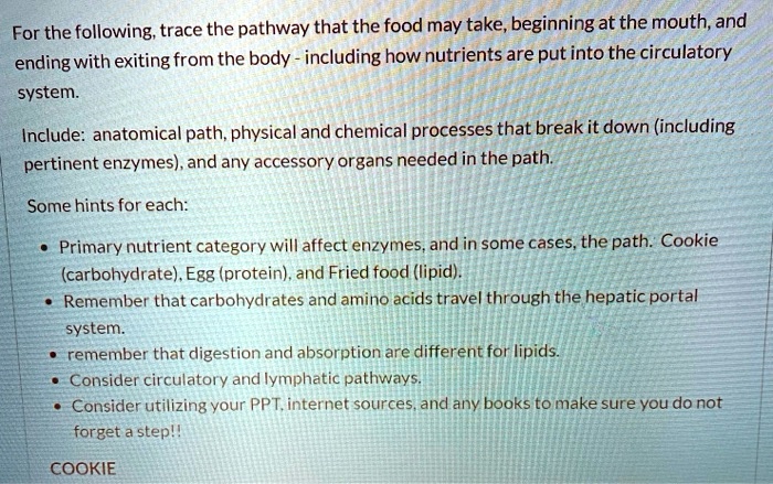 for the following trace the pathway that the food may take beginningat ...