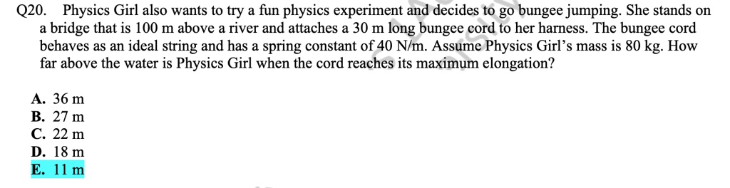 q20 physics girl also wants to try a fun physics experiment and decides ...