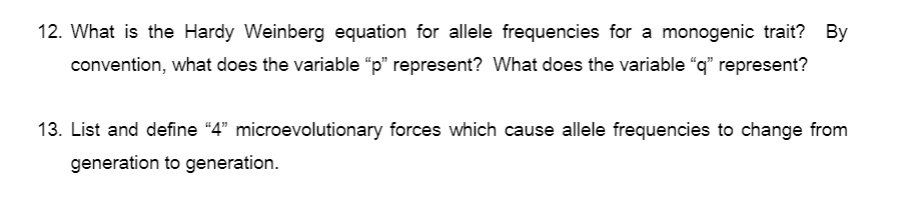 SOLVED: 12 What is the Hardy Weinberg equation for allele frequencies ...
