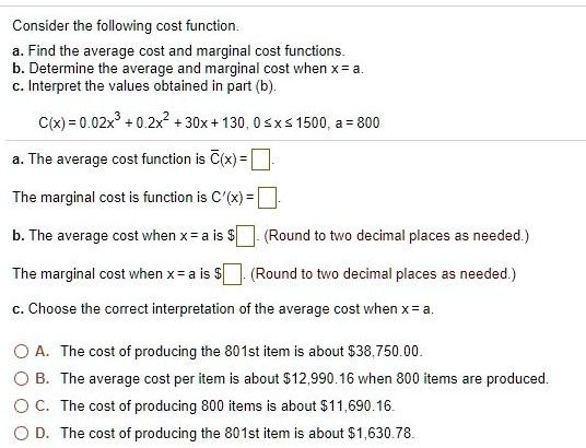 consider the following cost function find the average cost and marginal ...