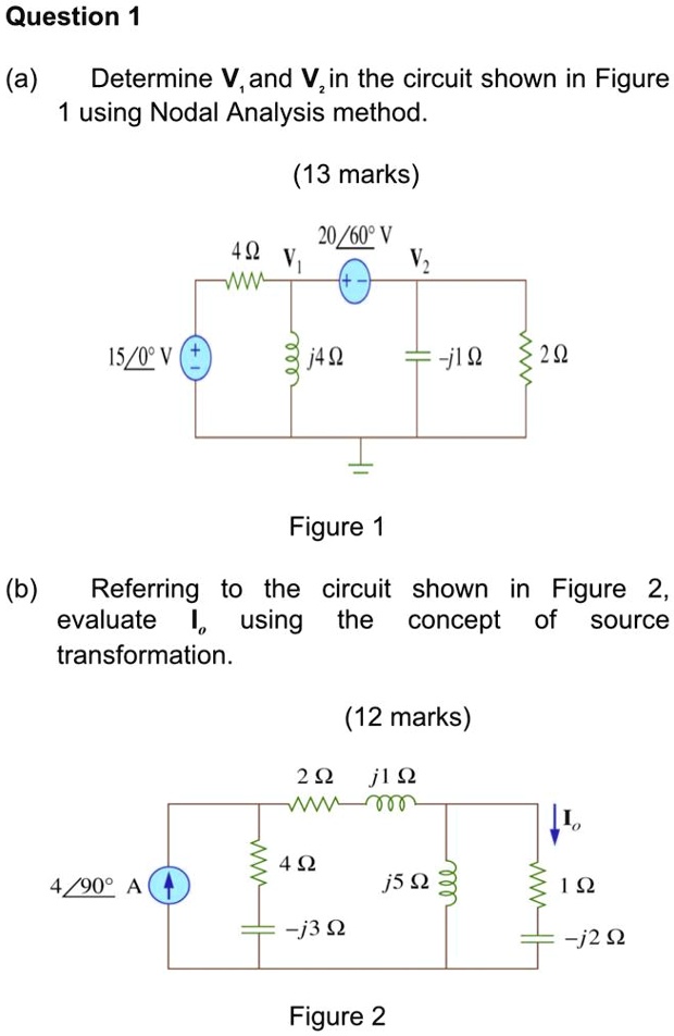 Question 1 A Determine V1 And V2 In The Circuit Shown In Figure 1 Using Nodal Analysis Method