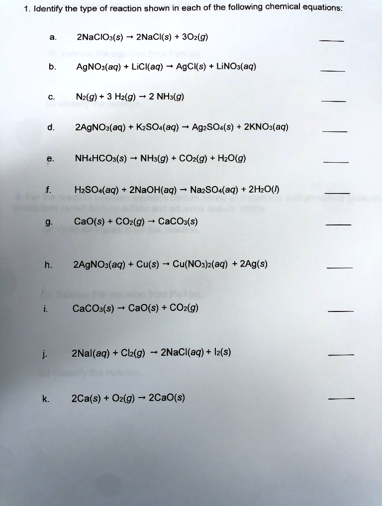 SOLVED: Texts: Identify the type of reaction shown in each of the following chemical equations ...
