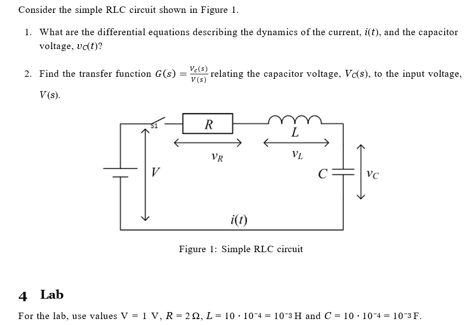 consider the simple rlc circuit shown in figure 1 what are the differential equations describing ...