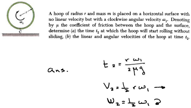 SOLVED: A hoop of radius r and mass m is placed on a horizontal surface ...