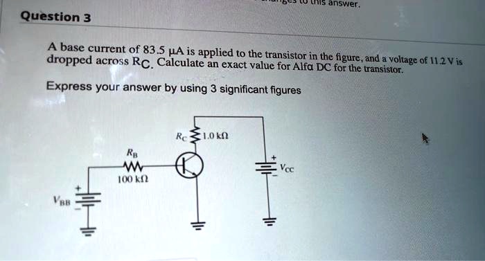 SOLVED: A base current of 83.5 A is applied to the transistor in the figure, and a voltage of 11 ...