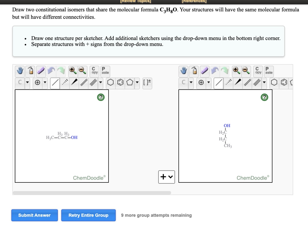 SOLVED: Ie eopigs] lereremgesi Draw two constitutional isomers that ...