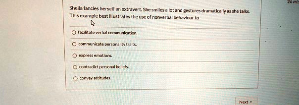 Sheila fancies herself an extravert. She smiles a lot and gestures ...