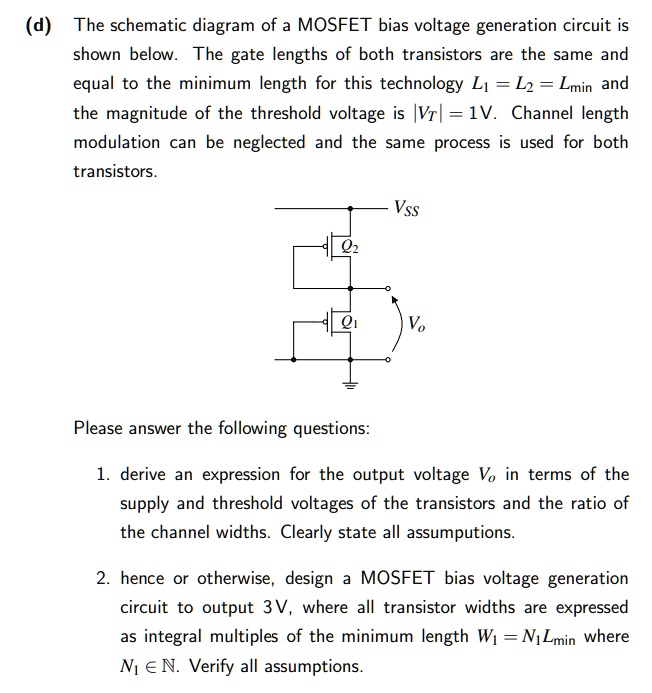 (d) The schematic diagram of a MOSFET bias voltage generation circuit ...