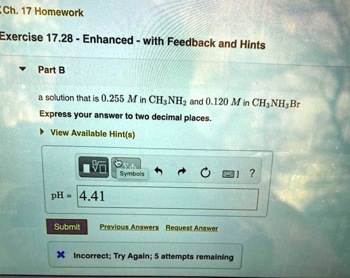 SOLVED: Ch: 17 Homework Exercise 17.28 Enhanced with Feedback and Hints Part B A solution that ...