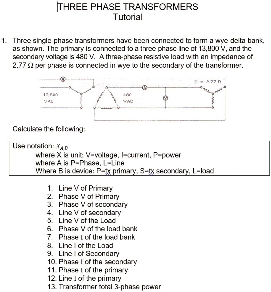 SOLVED: A 3-phase transformer delta-wye is connected to 3.6 kV produces ...