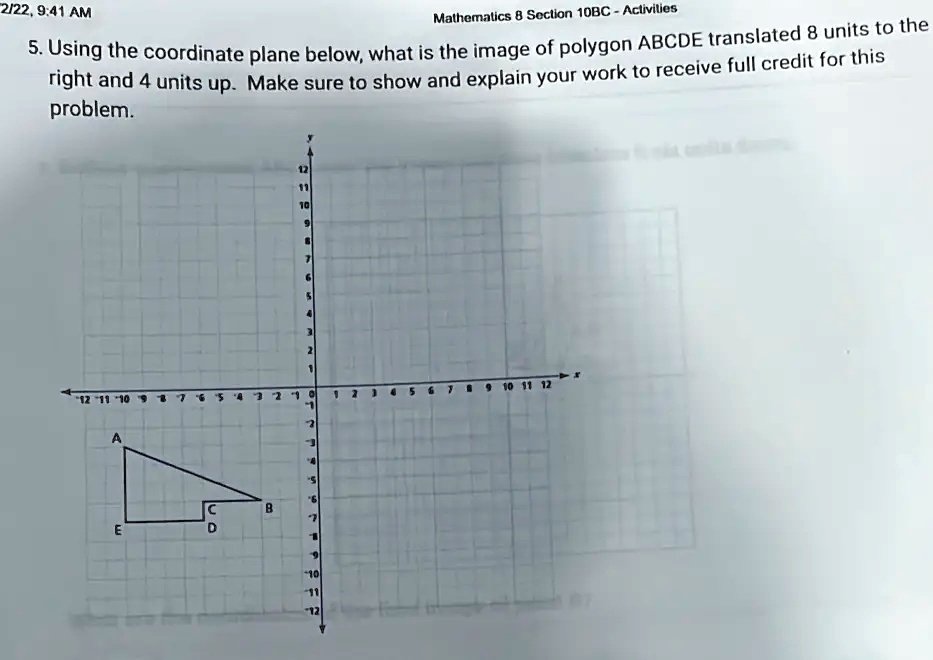 SOLVED: 2122, 9:41 AM Mathematics 8 Section 10BC Activities translated 8 units to the right and ...