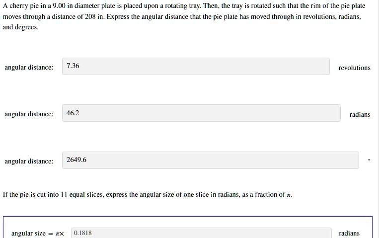 SOLVED: A cherry pie in a 9.00 in diameter plate is placed upon a ...