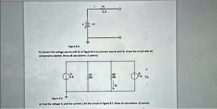 10V Rs 20 Figure 8.4 5) Convert the voltage source with Rs of Figure 8. ...