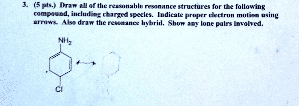 Solved Draw Resonance Structures Draw All Of The Reasonable Resonance