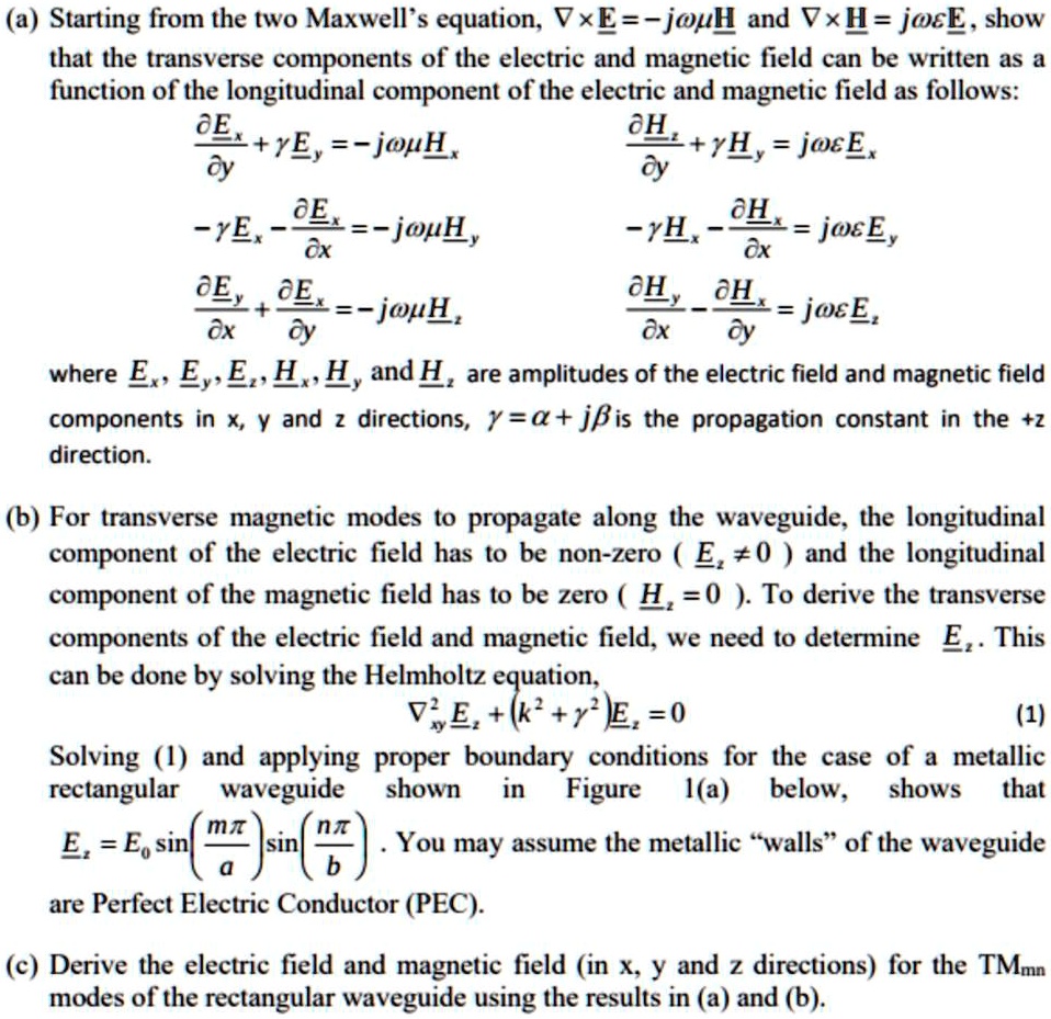 a starting from the two maxwells equationvxe juh and vhjceshow that the ...