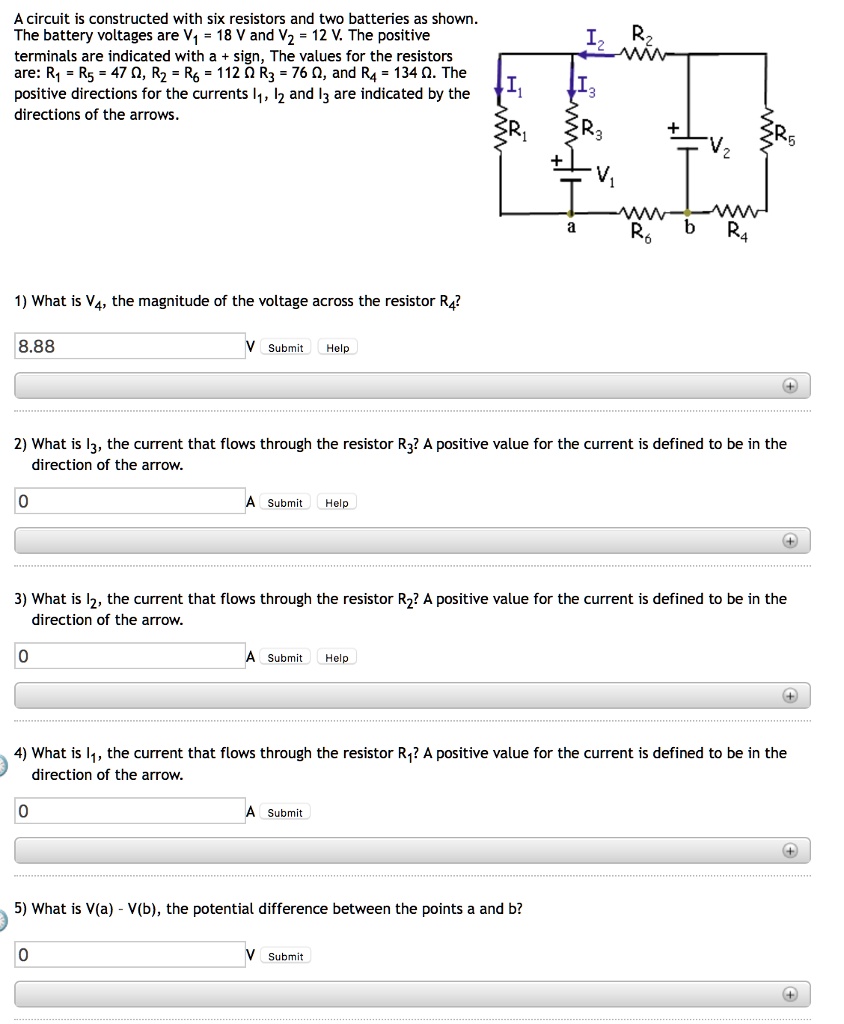 SOLVED: A circuit is constructed with six resistors and two batteries ...
