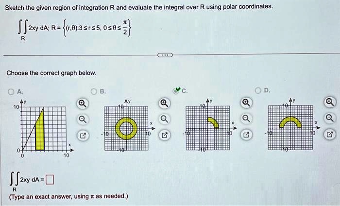 SOLVED: Texts: Sketch the given region of integration R and evaluate the integral over R using ...