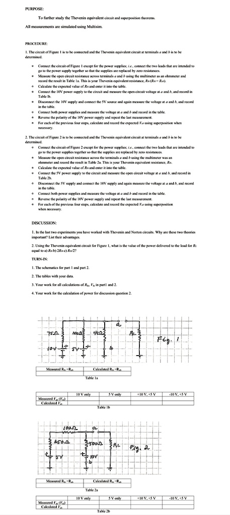 SOLVED: PURPOSE: To further study the Thevenin equivalent circuit. PROCEDURE: 1. The circuit of ...