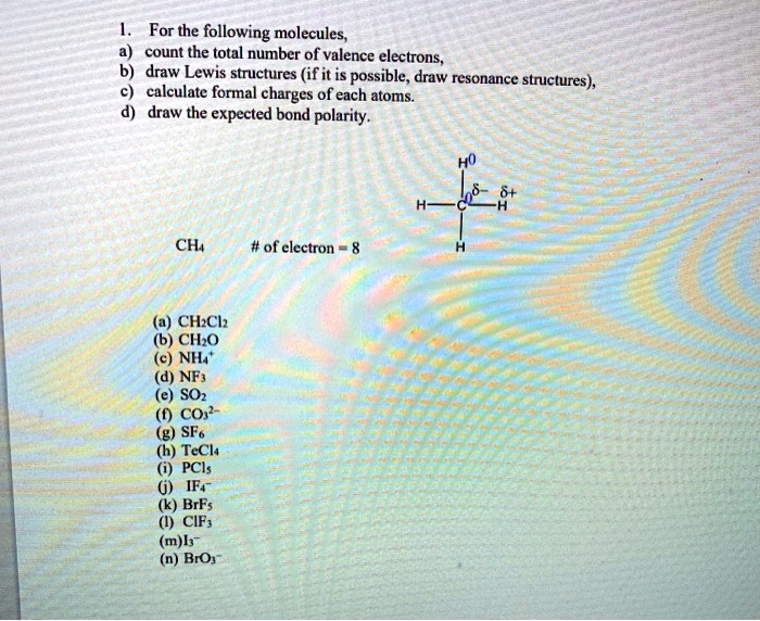 for the following molecules count the total number of valence electrons draw lewis structures ...