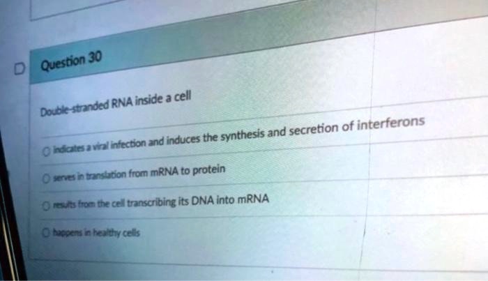queston 130 rna inside a cell dotk haned rand secretion of interferons ...