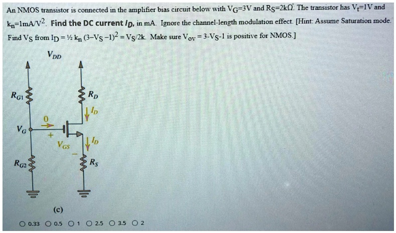 Solved An Nmos Transistor Is Connected In The Amplifier Bias Circuit