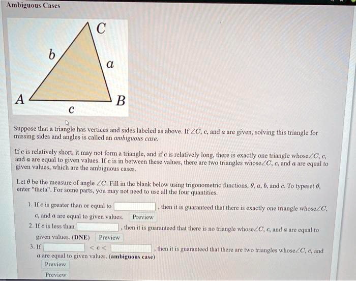 SOLVED: Ambiguous Cases Suppose that a triangle has vertices and sides ...