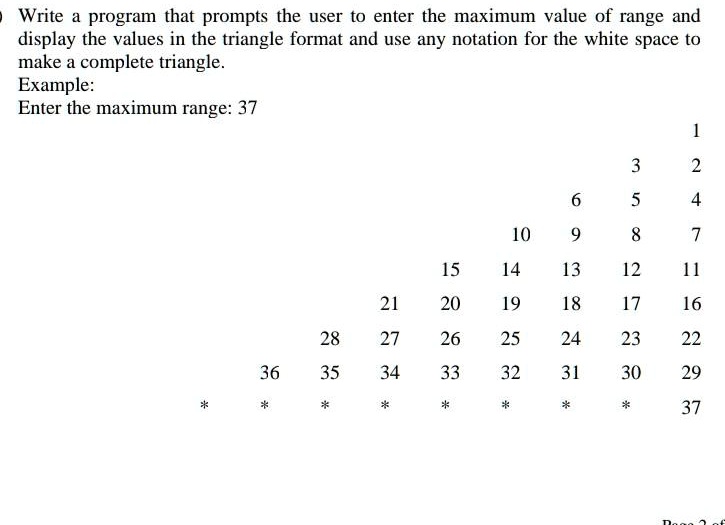 In Python Write A Program That Prompts The User T0 Enter The Maximum Value Of Range And Display