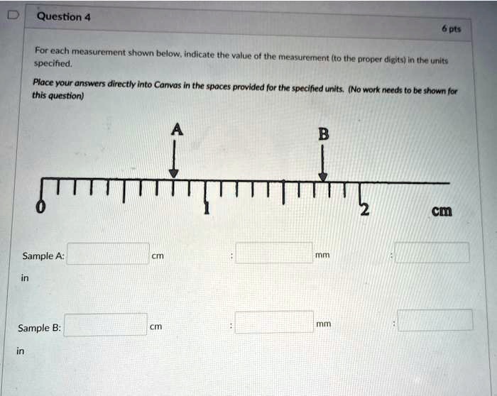 SOLVED: Question 4 For each measurement shown below, indicate the value ...
