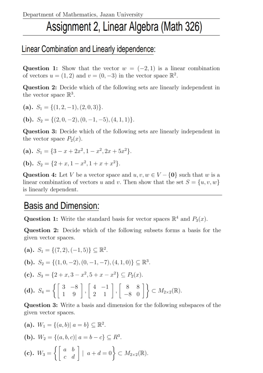 Department of Mathematics, Jazan University Assignment 2, Linear Algebra (Math 326) Linear ...