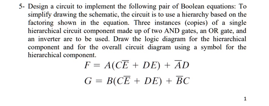 Solved 5 Design A Circuit To Implement The Following Pair Of Boolean Equations To Simplify