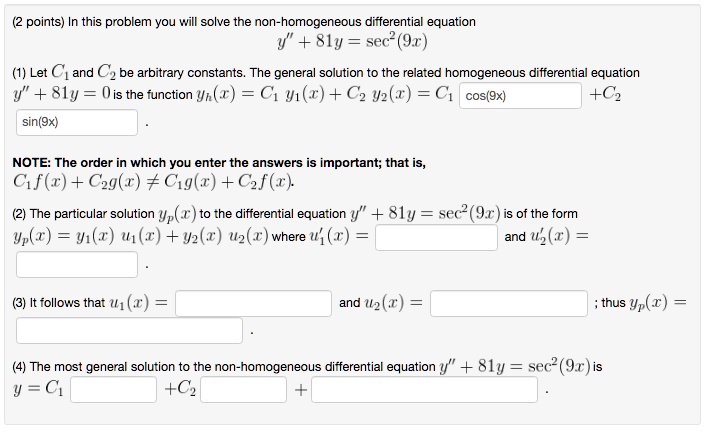 VIDEO solution: (2 points) In this problem, you will solve the non-homogeneous differential ...