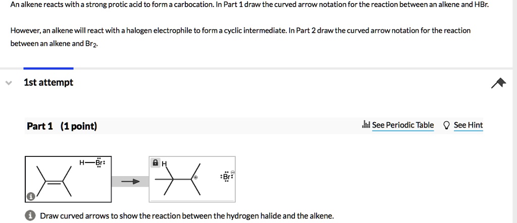 SOLVED: An alkene reacts with a strong protic acid to form a ...