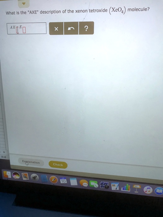 What is the "AXE" description of the xenon tetroxide (XeO4) molecule?