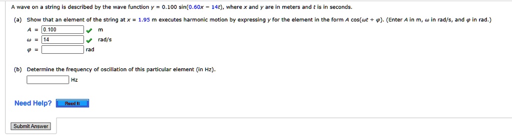 SOLVED: Wave A string is described by the wave function 100 sin(0.60x ...