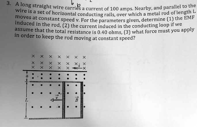 B.b 3. A long straight wire carries a current of 100 amps....