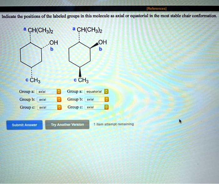 Indicate the positions of the labeled groups in this molecule as axial ...