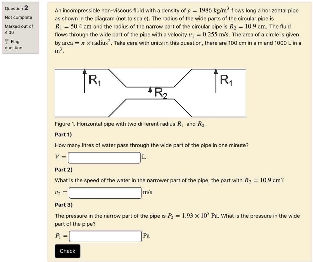 question 2 not complete an incompressible non viscous fluid with a ...