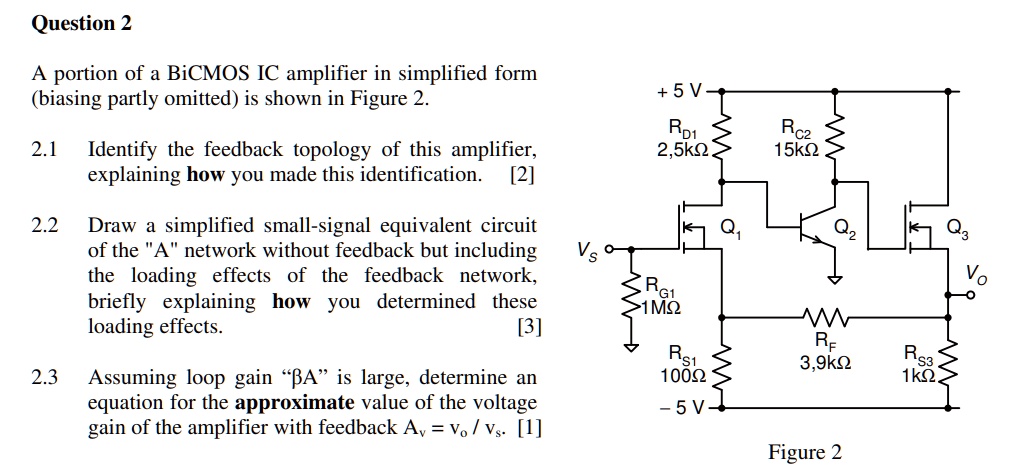 Question 2 A portion of a BiCMOS IC amplifier in simplified form ...